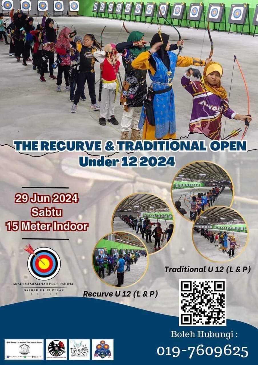 THE RECURVE & TRADITIONAL OPEN UNDER 12 2024 (29/06/2024) TELUK INTAN ...